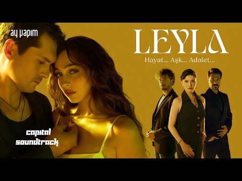 Leyla Dizi Müzikleri Ayrılık Acısı