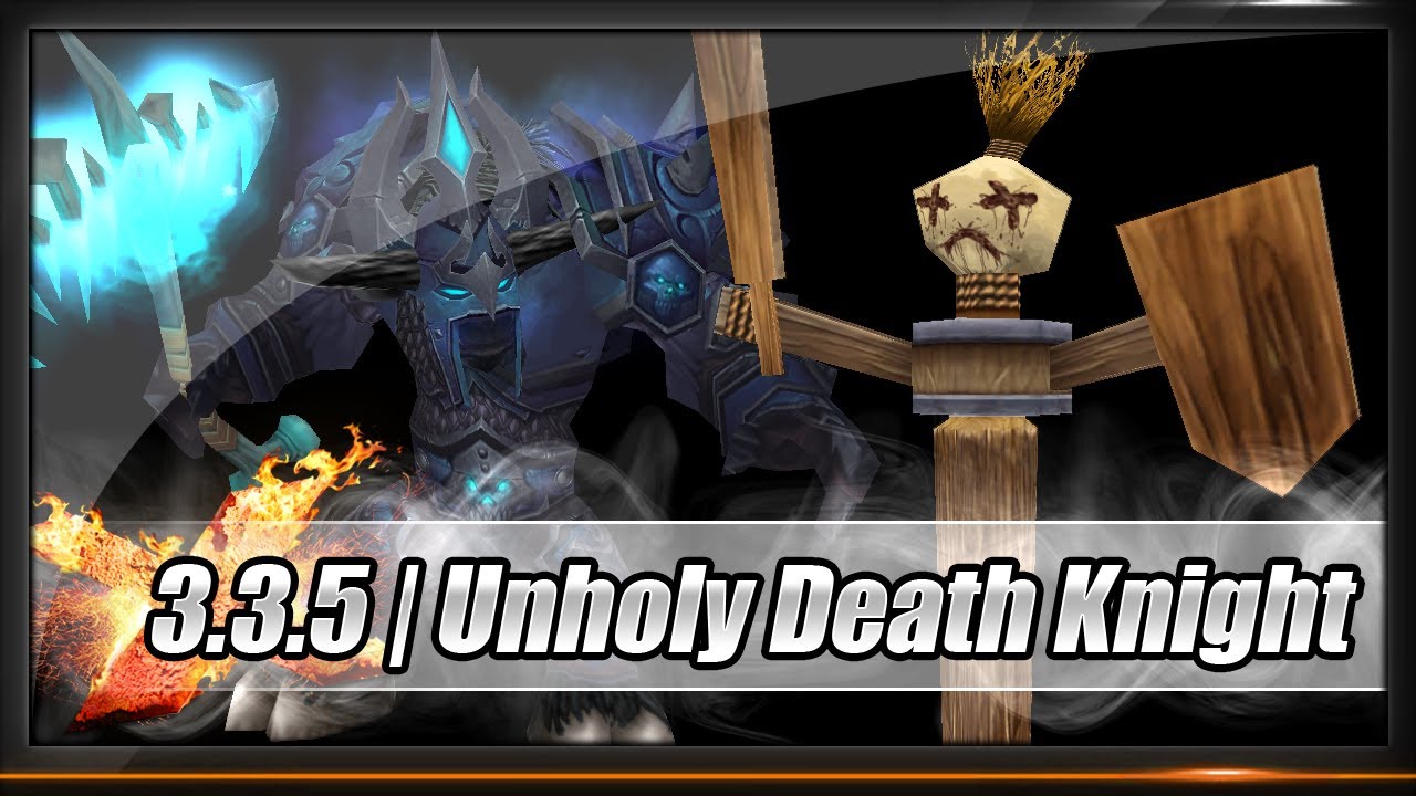 [Guide] - Death Knight - Unholy with Frost Subspec Patch 3.3.5 ...