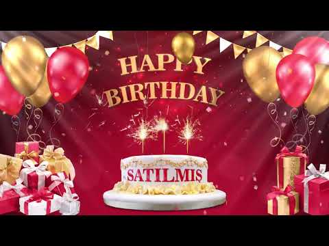 SATILMIŞ | İYİKİ DOĞDUN 2021 | Happy Birthday To You | Happy Birthday Songs 2022