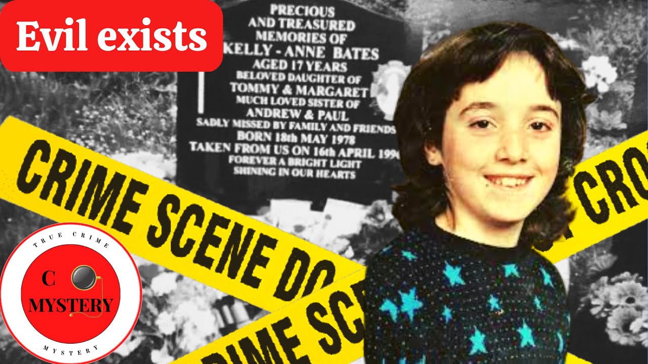 The torture and killing of Kelly Anne Bates|True crime & mystery - YouTube
