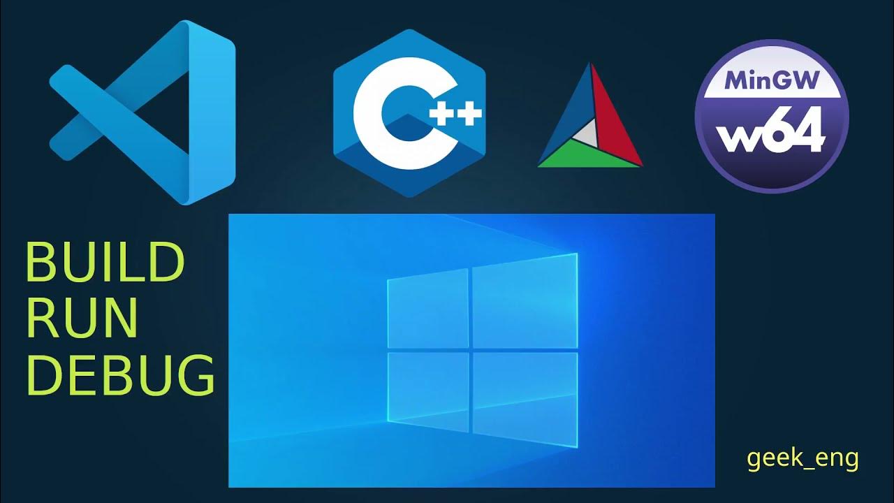 Set Up Vs Code And Debug C C Application On Windows Using Vscode