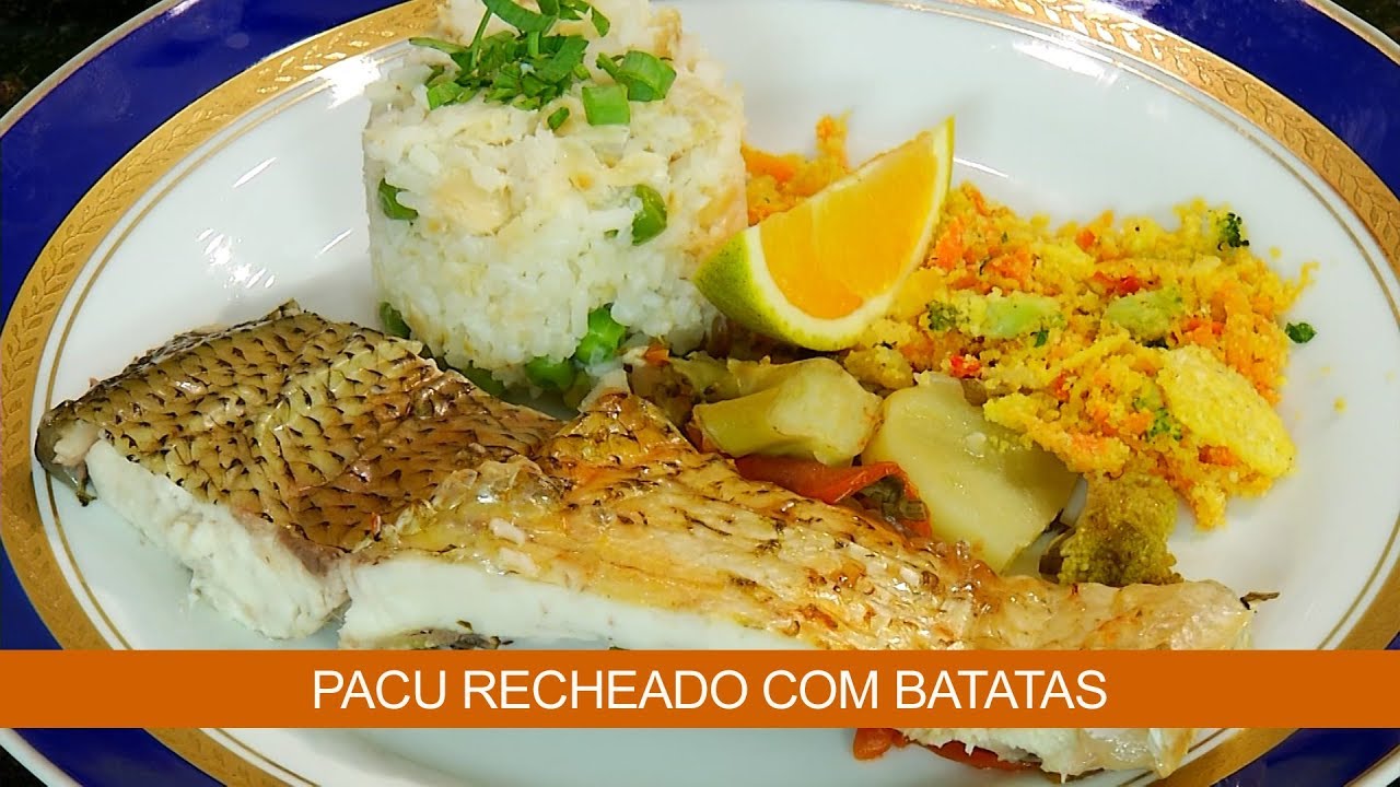 Pacu Recheado com Batatas - YouTube