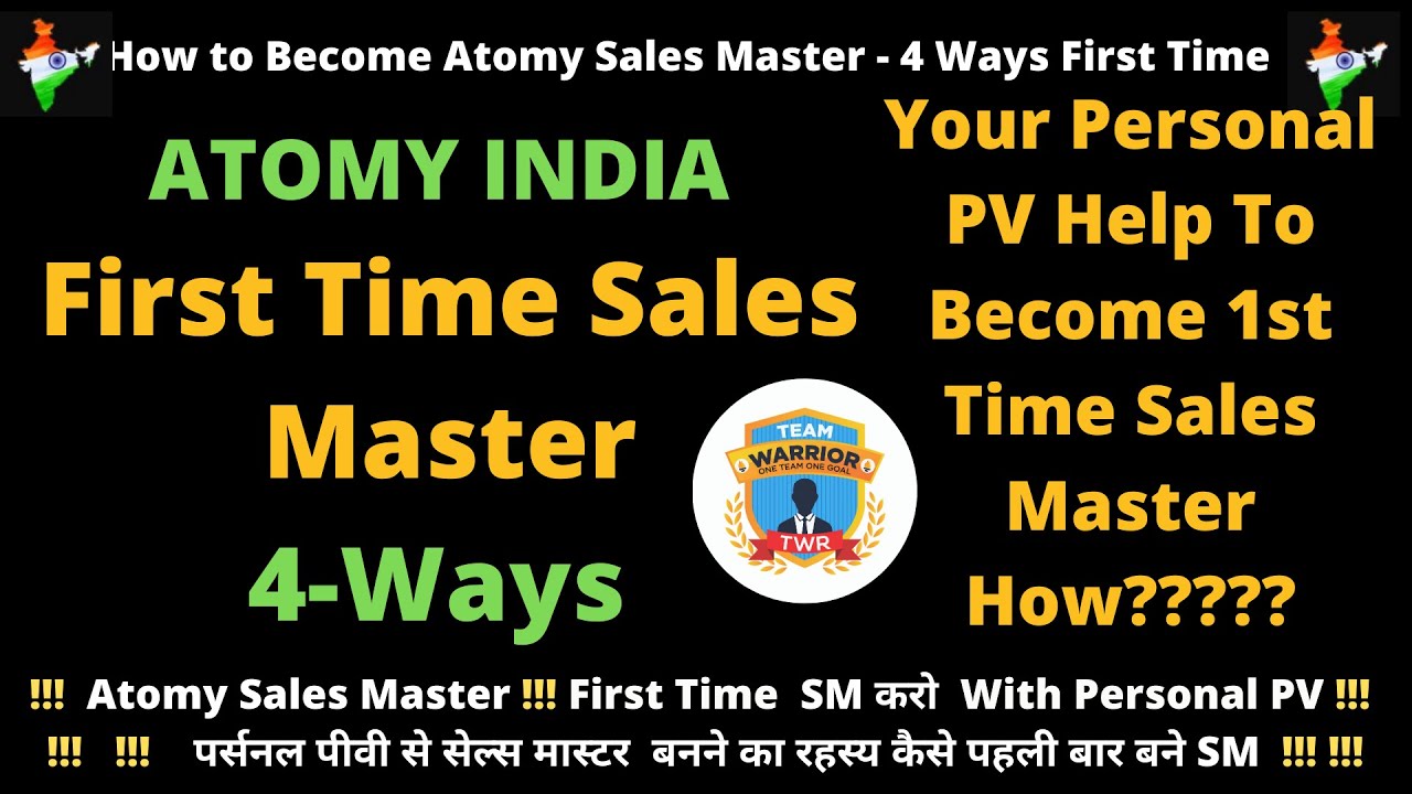 Atomy Sales Master First Time - 4 Ways With Personal PV पर्सनल पीवी से ...