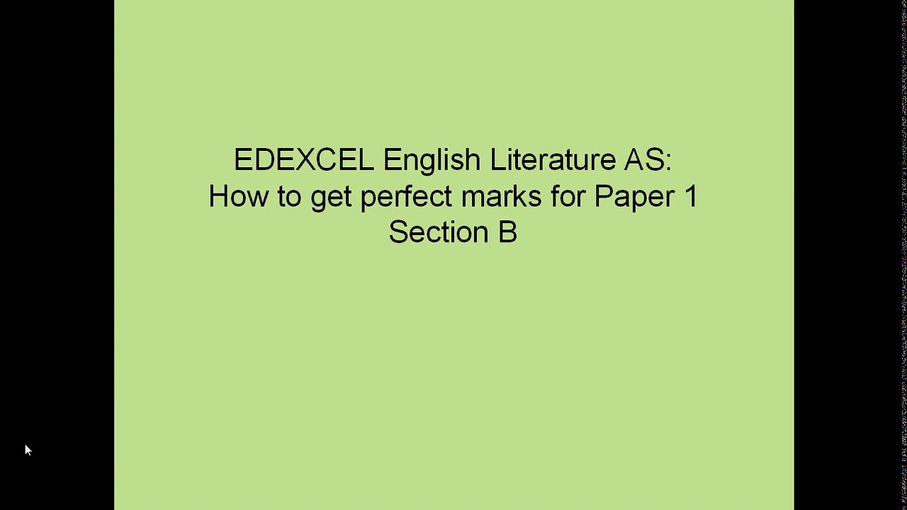 AS Lit EDEXCEL Paper 1: How to get full marks - YouTube