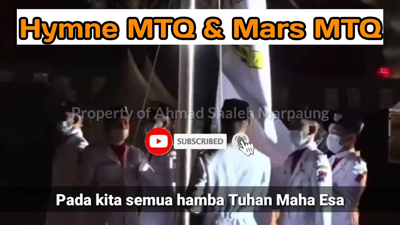 Hymne MTQ dan Mars MTQ - YouTube