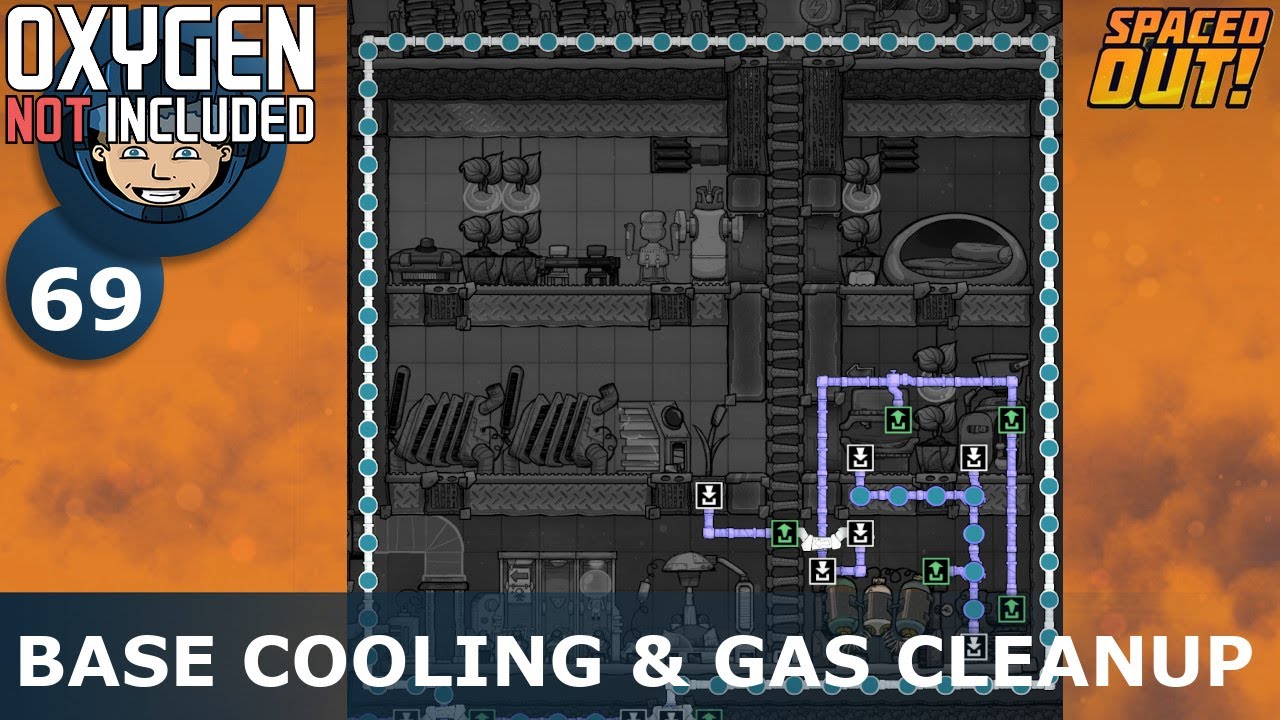 MORE BASE COOLING & GAS CLEANUP - ONI - Spaced Out: Ep. #69 (Oxygen Not ...