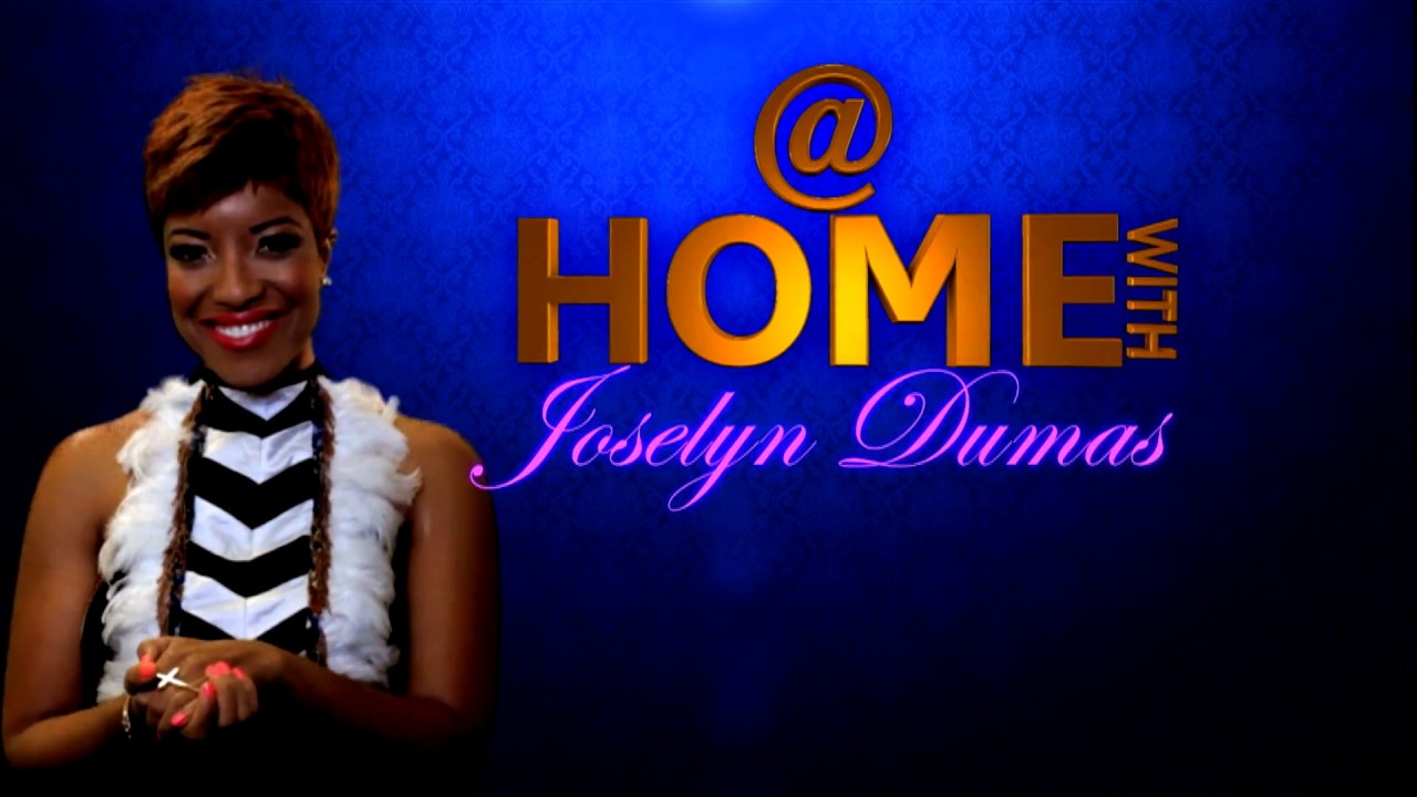 @ Home With JOSELYN DUMAS & Michelle Attoh 100 episode promo. Talkshow ...
