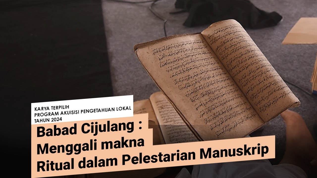 Babad Cijulang: Menggali makna Ritual dalam Pelestarian Manuskrip - YouTube