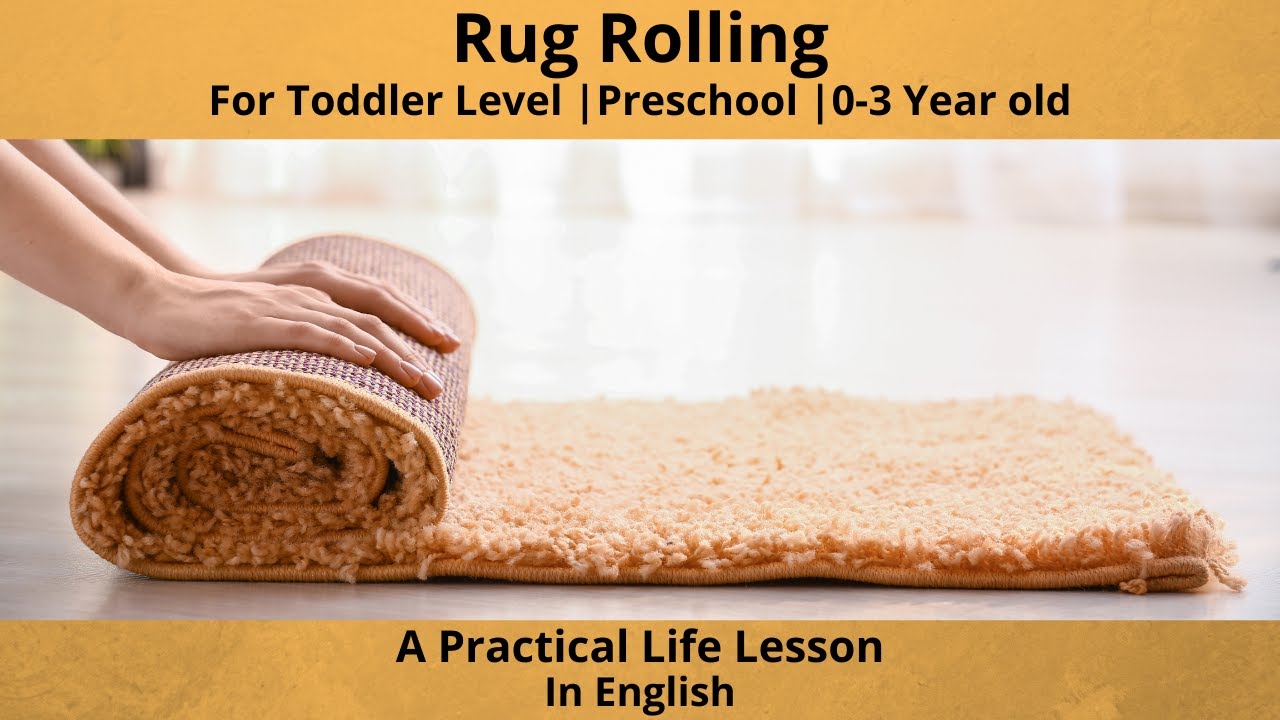 How to Roll a Rug - A Practical Life Lesson | Toddler Level - YouTube