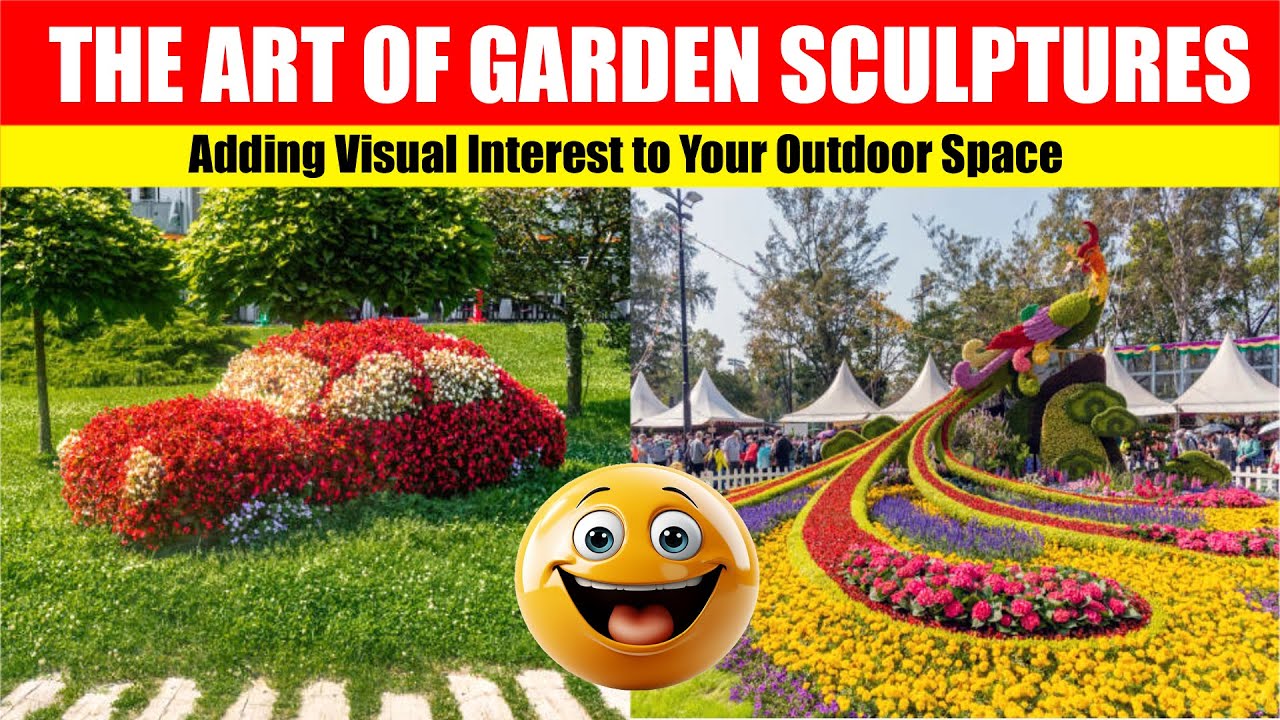 The Art of Garden Sculptures: Adding Visual Interest to Your Outdoor ...