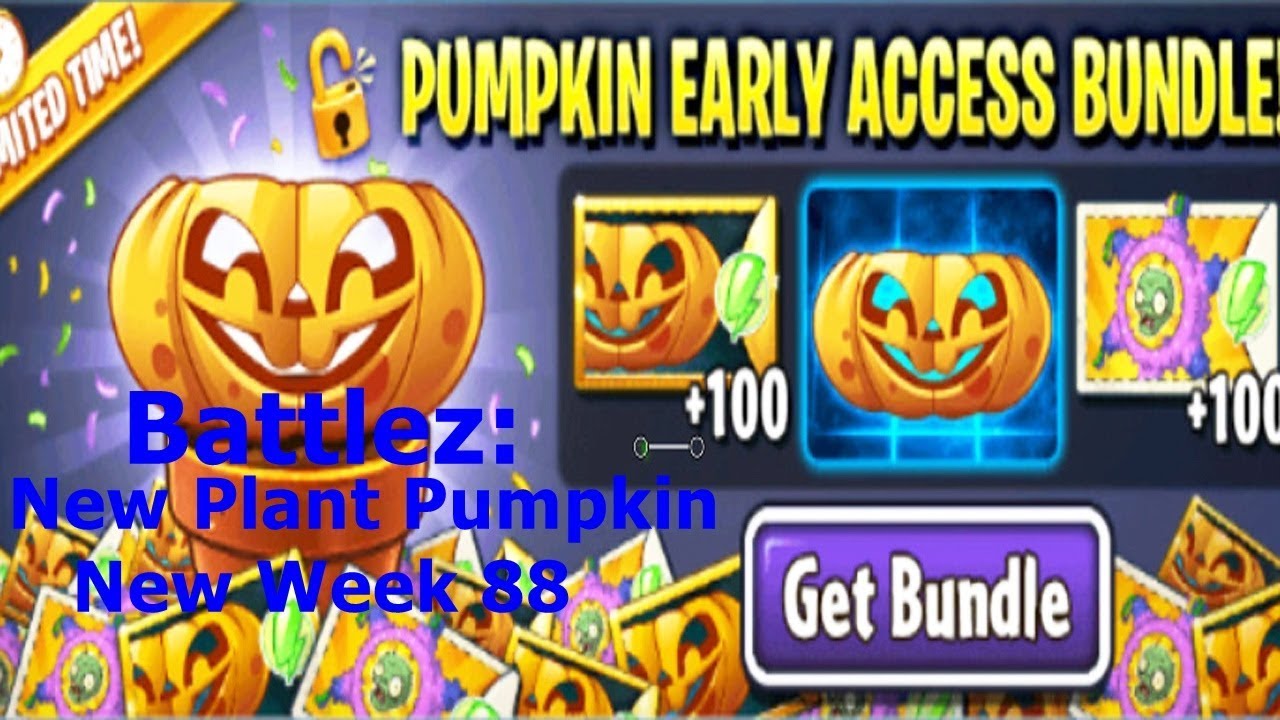 Pvz 2 Battlez :New Plant Pumpkin New Week 88 Over 1,1 Mill . Play game ...