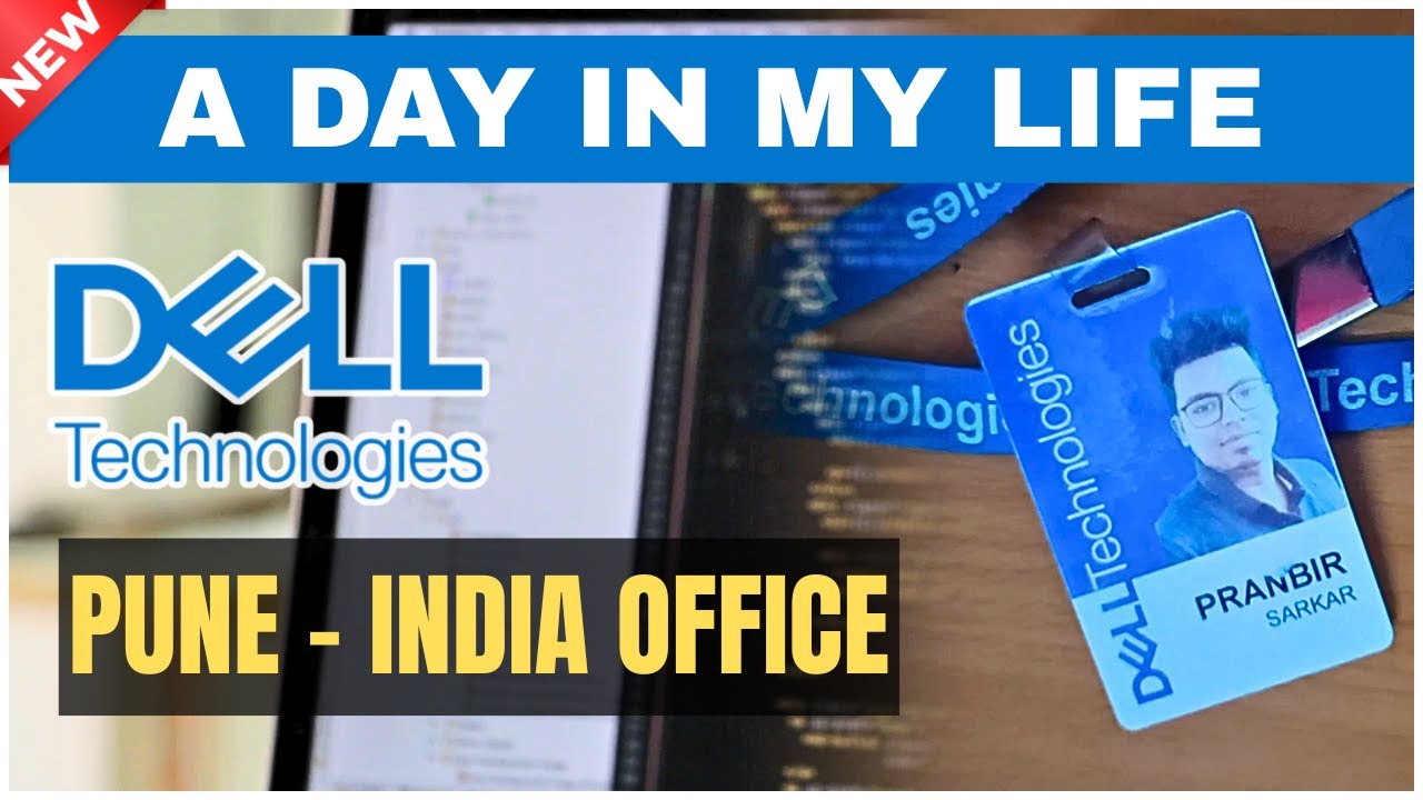 A Day in My Life at Dell Pune | Senior Software Engineer Work Culture ...