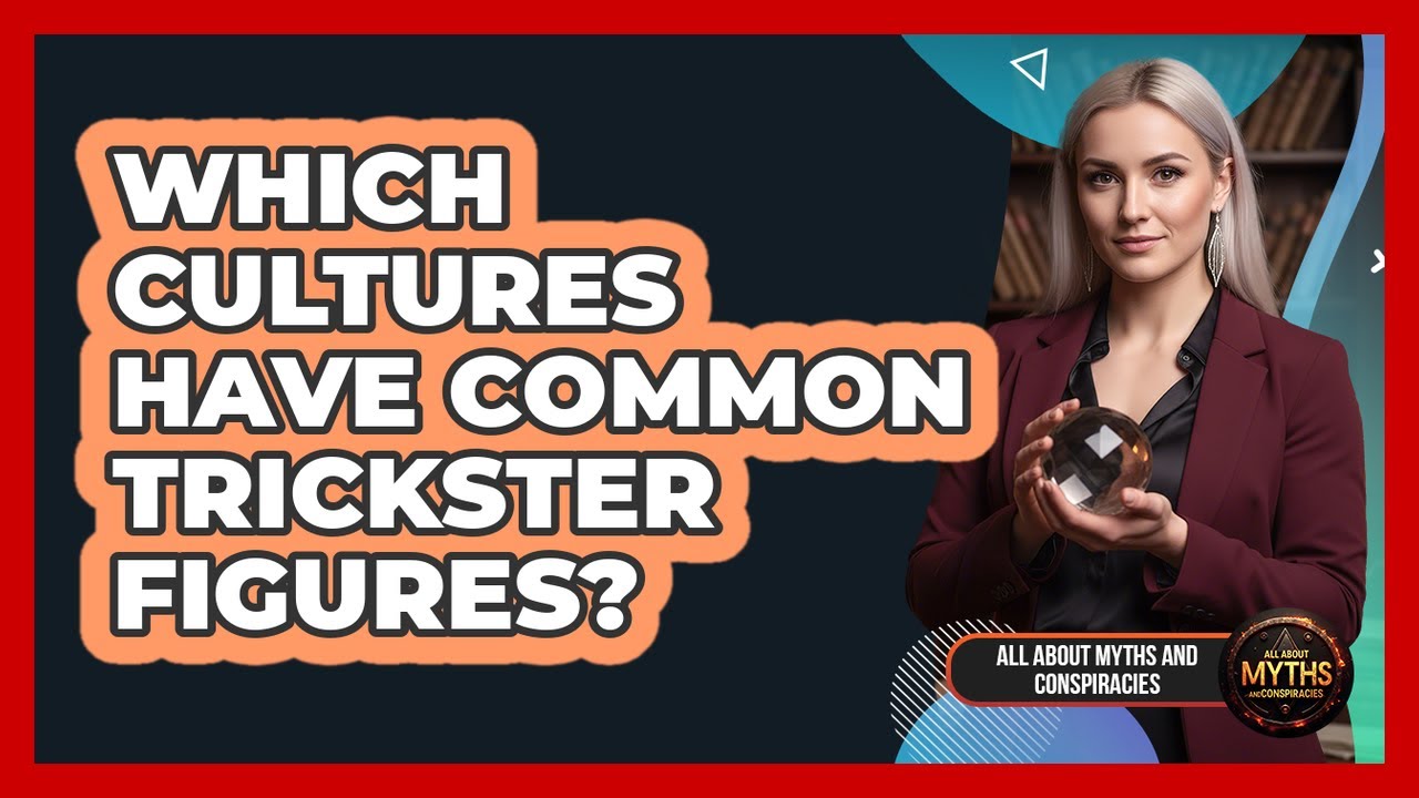 Which Cultures Have Common Trickster Figures? - YouTube