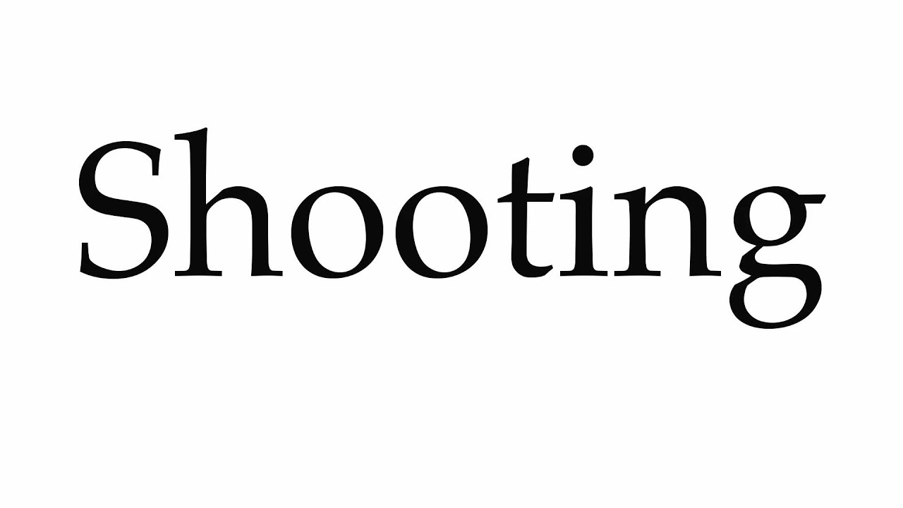 How To Pronounce Shooting YouTube how-to-pronounce-shooting-youtube