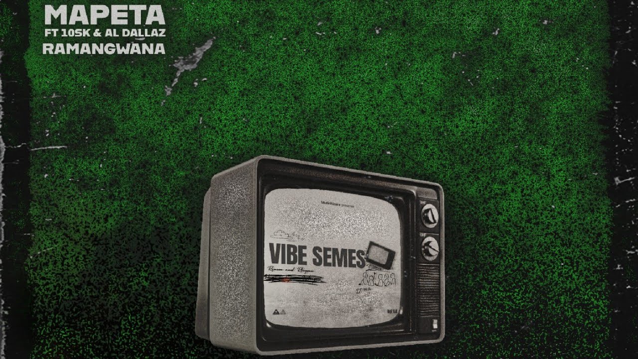 Mapeta - Ramangwana remix ft 10SK & Al Dallaz(VIBE SEMESTER 2.5) - YouTube