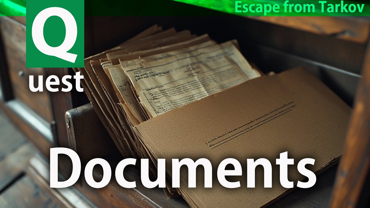 [Escape from Tarkov] Documents #tarkov quest guide - Reserve - Prapor ...
