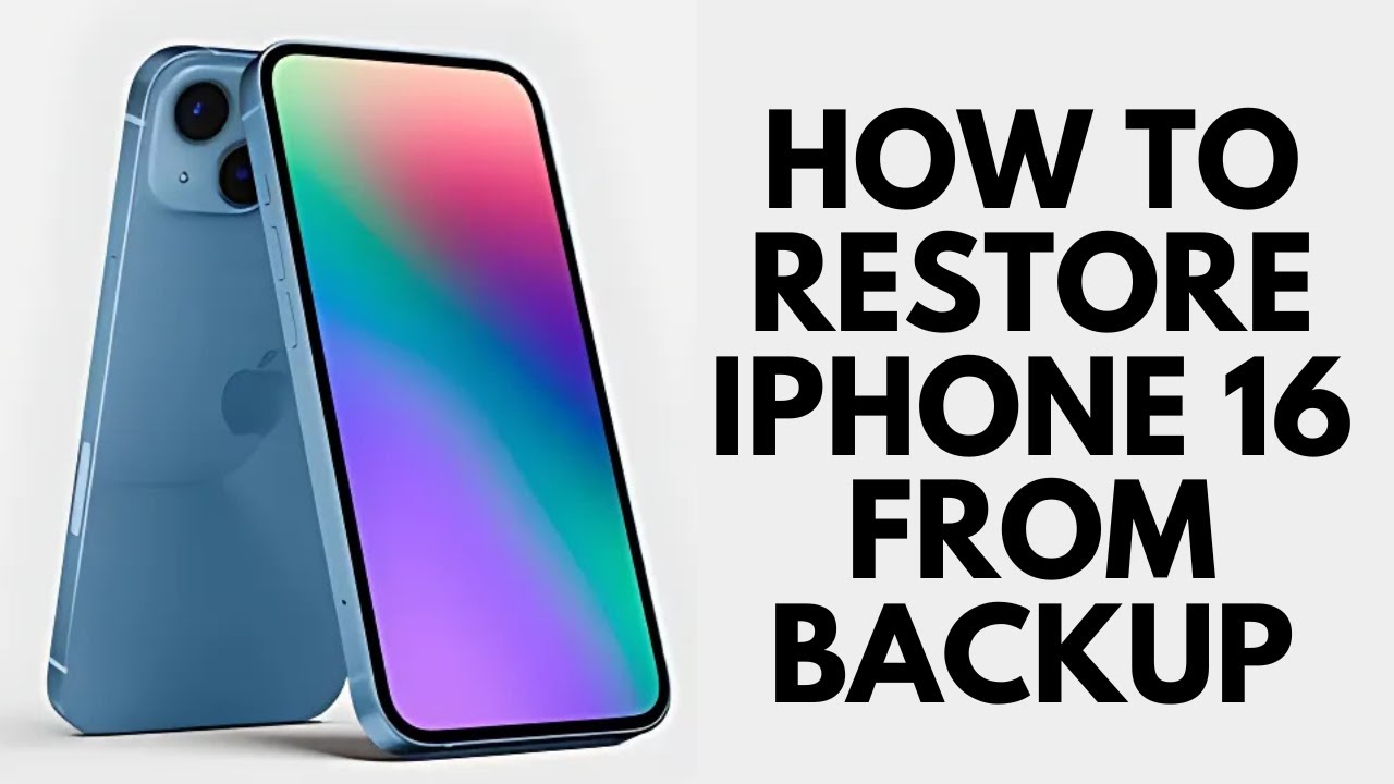 How to Restore iPhone 16 from Backup - Easy Guide! - YouTube