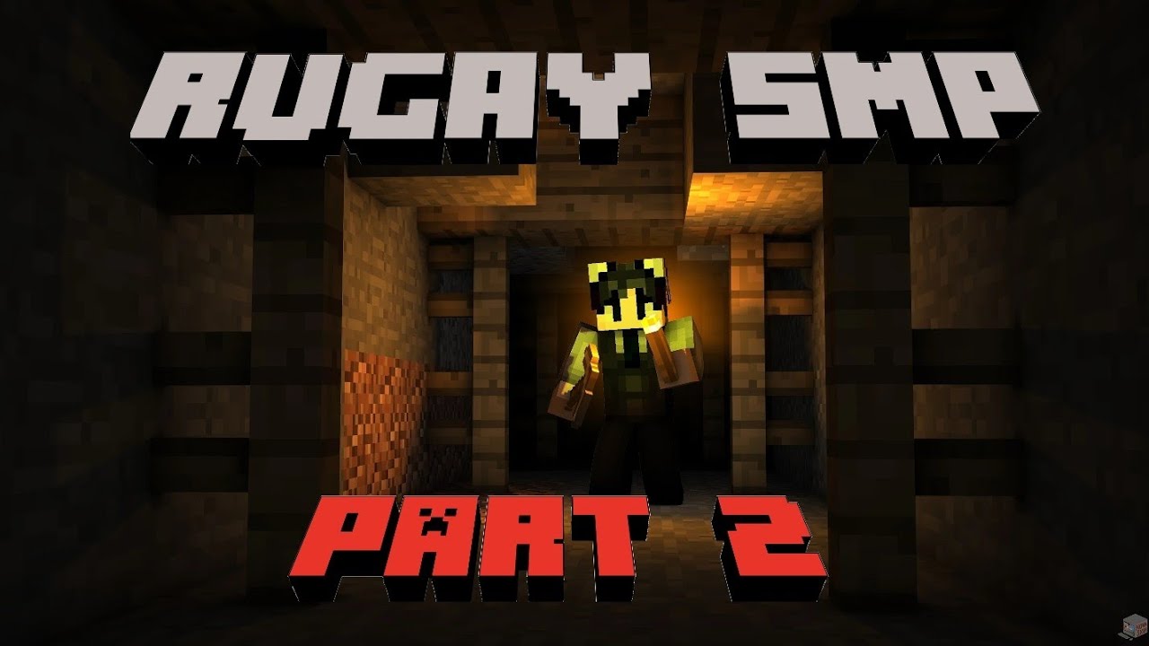 RUGAY_SMP; PART 2 - YouTube