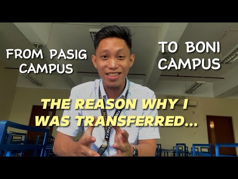 The REAL REASONS why I was transferred from RTU-Pasig Campus to RTU-Boni Campus.