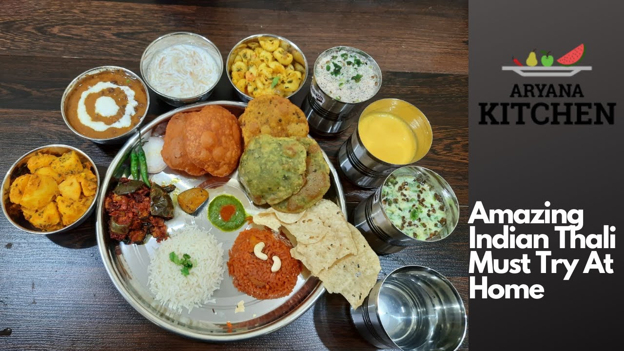 Amazing Indian Thali Must Try At Home - YouTube