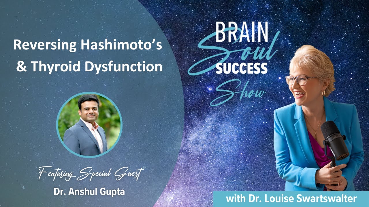 Reversing Hashimoto’s & Thyroid Dysfunction with Dr. Anshul Gupta - YouTube