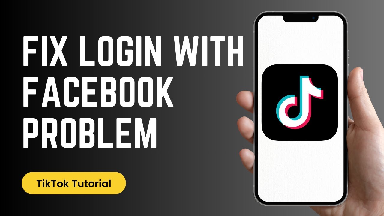 How to Fix TikTok Login Problem with Facebook - Step By Step - YouTube