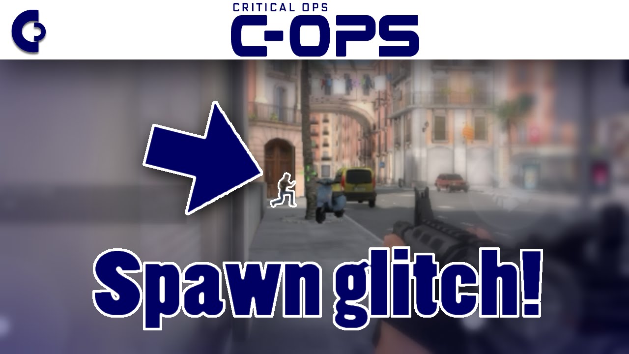 Critical ops || Crazy Spawn glitch! || SCC - YouTube