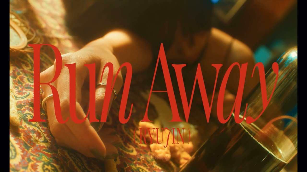【中韓歌詞】ITZY RYUJIN-Run Away - YouTube