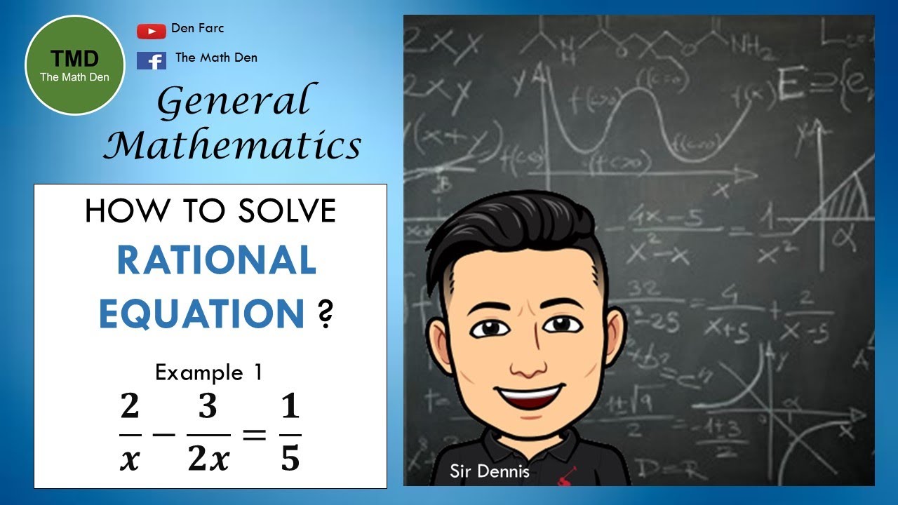 #GenMath: How to Solve Rational Equation (𝟐/𝒙) − (𝟑/𝟐𝒙) = (𝟏/𝟓) # ...