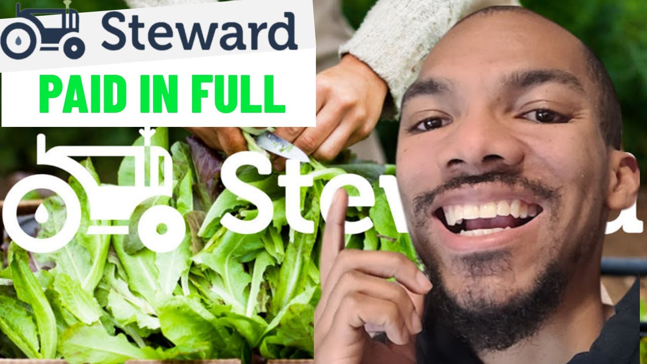 MY STEWARD FARM INVESTMENT PAID IN FULL | Steward UPDATE - YouTube