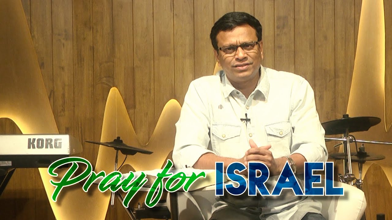 'Pray for Israel' - Bro. Michael Fernandes - YouTube
