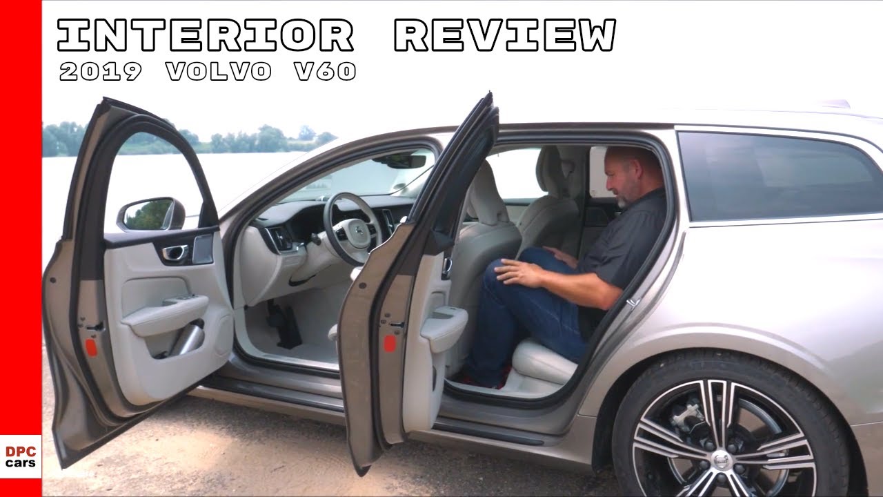 2019 Volvo V60 T6 AWD Interior Review - YouTube