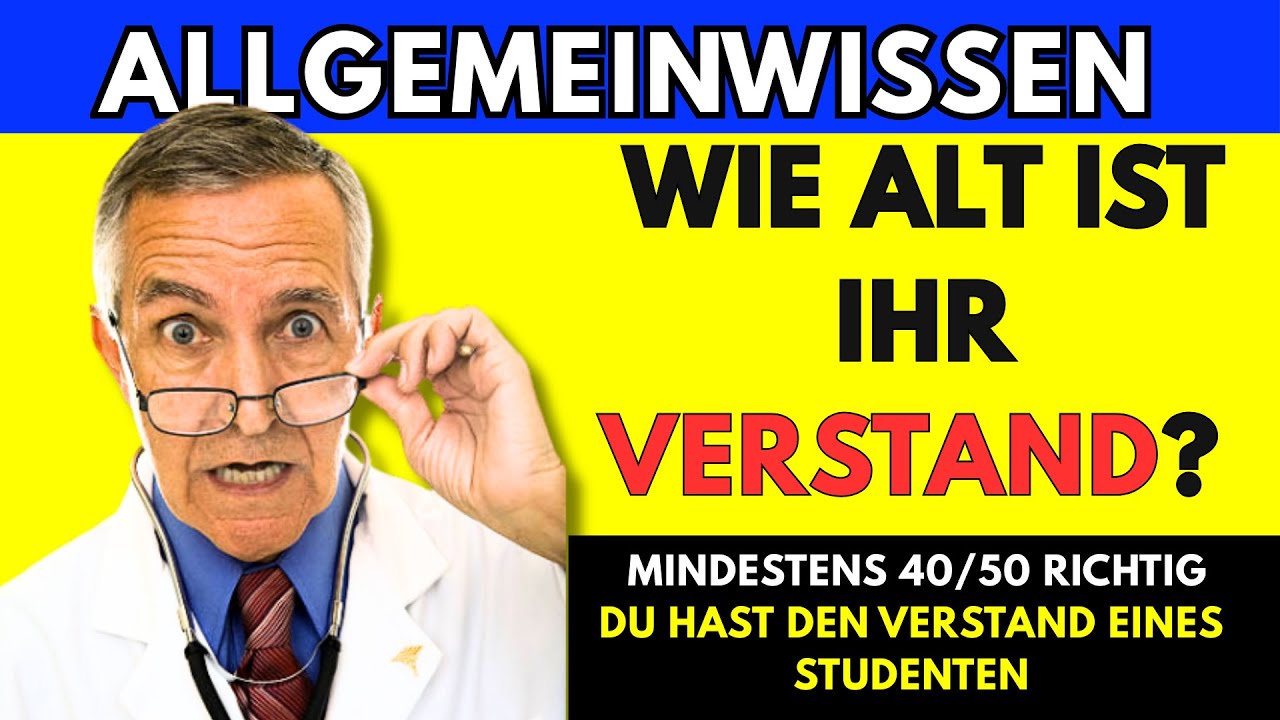 🧠 Nur ein wacher und trainierter Geist kann mindestens 40 von 50 Fragen ...