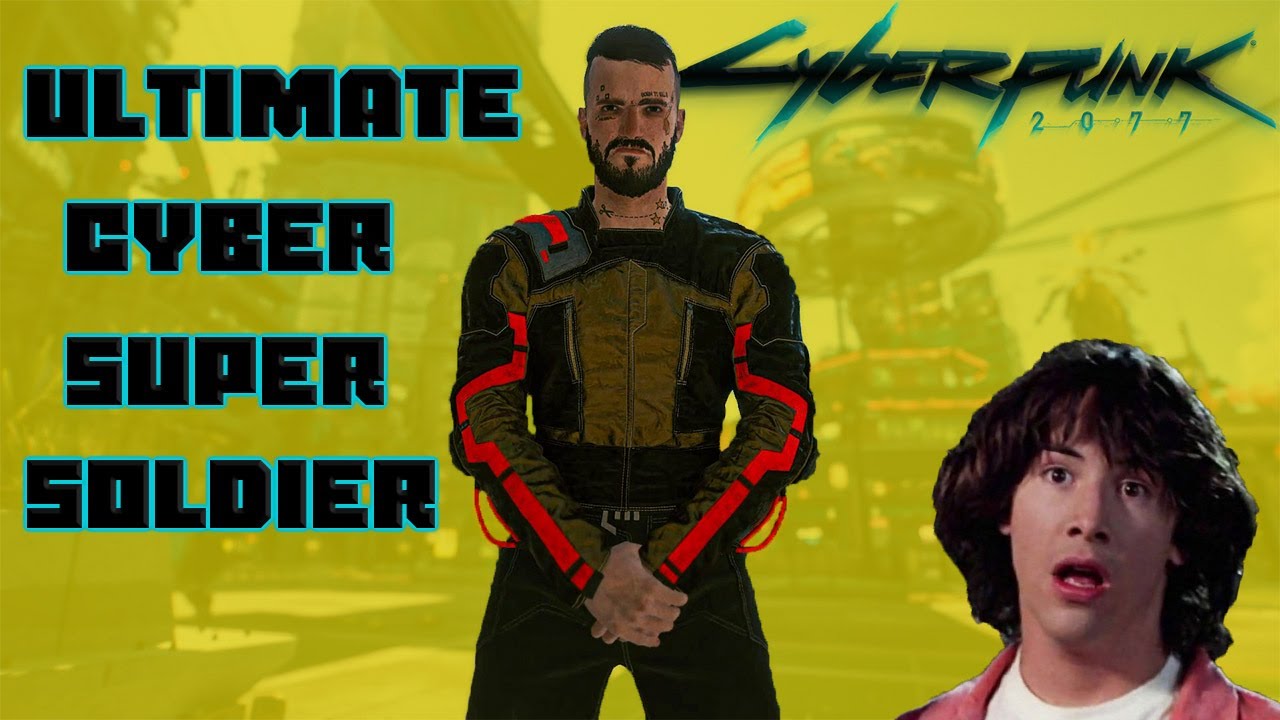 The ULTIMATE Cyber Super Soldier | Cyberpunk 2077 - YouTube