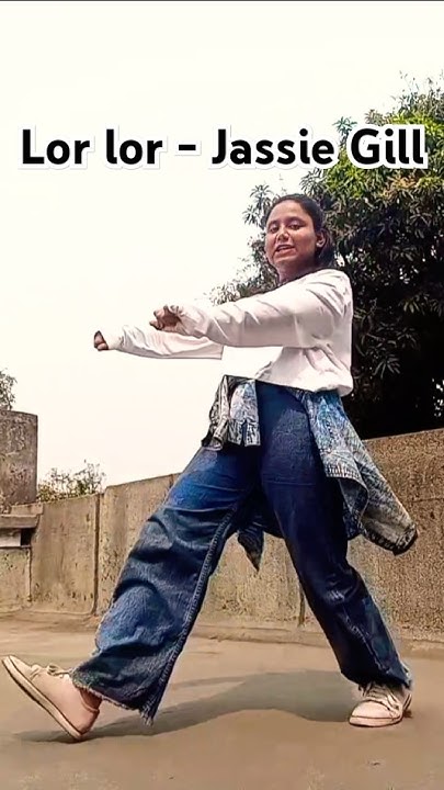 lor lor - Jassie Gill #dance #lorlor #tasheemukherjee #JassieGill #yt - YouTube