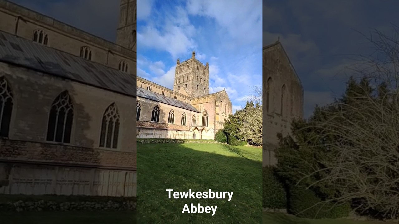 Tewkesbury Abbey View #tewkesbury #abbey - YouTube
