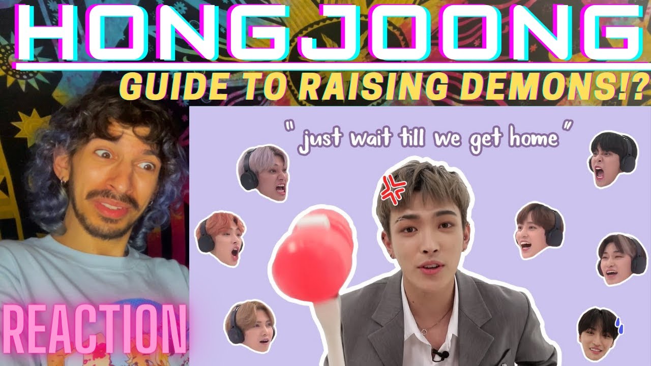 KIM HONGJOONG'S guide to raising demons | REACTION - YouTube