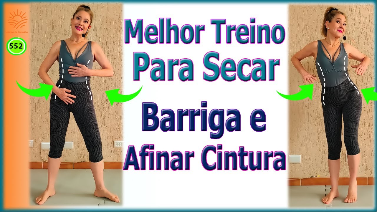 Melhor Treino Para Secar Barriga E Afinar Cintura Vídeo 552 Youtube