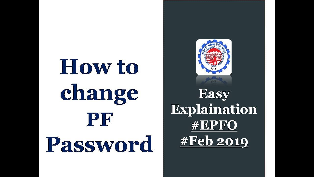 How to change password (PF) #EPFO #Feb 19 - YouTube