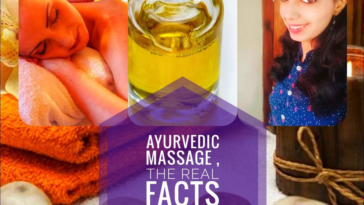 Abhyanga The Oil Massage Youtube