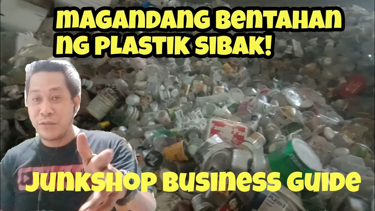 Magandang bentahan ng plastik sibak/ junkshop business guide - YouTube