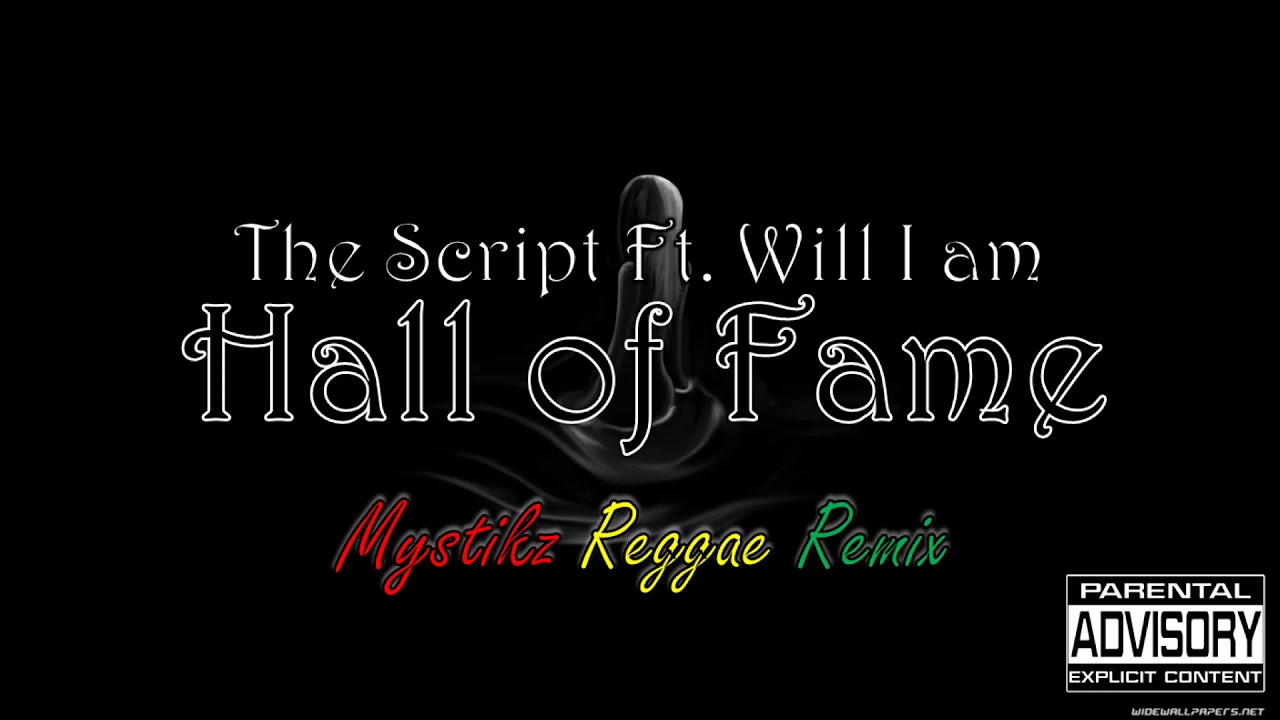 The Script Hall of Fame Reggae Remix Ft Will I am - YouTube