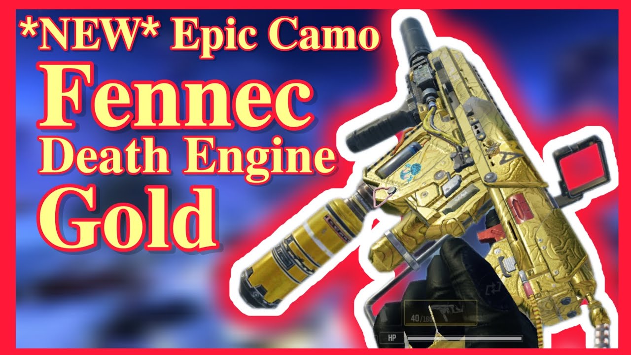 *NEW* Epic Camo / Fennec - Death Engine ( Gold ) - YouTube