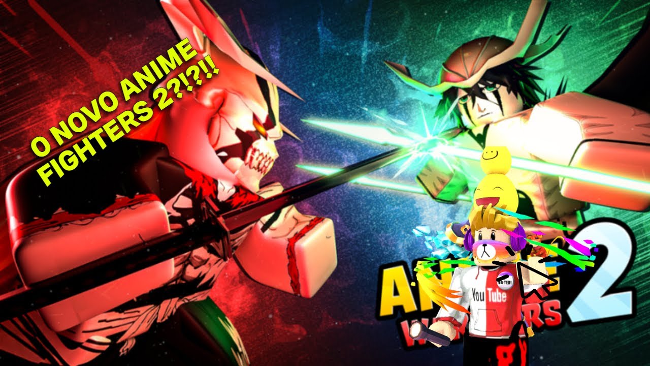 O NOVO ANIME FIGHTERS 2?!??? - YouTube