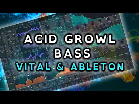 Acid Bass Growl | Sound Design in Vital & Ableton 11 - YouTube