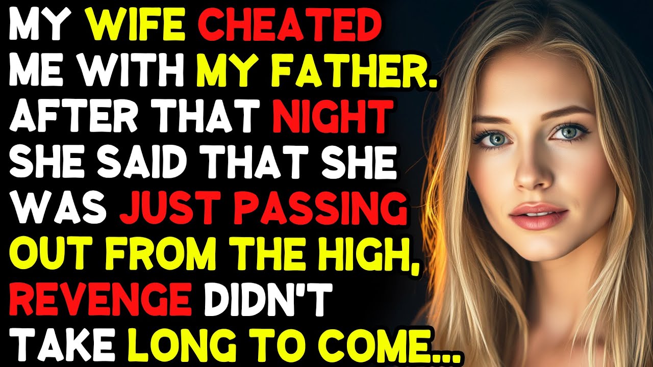 My Cheating Wife Cheated On Me With My Father She Was In Euphoria But ...
