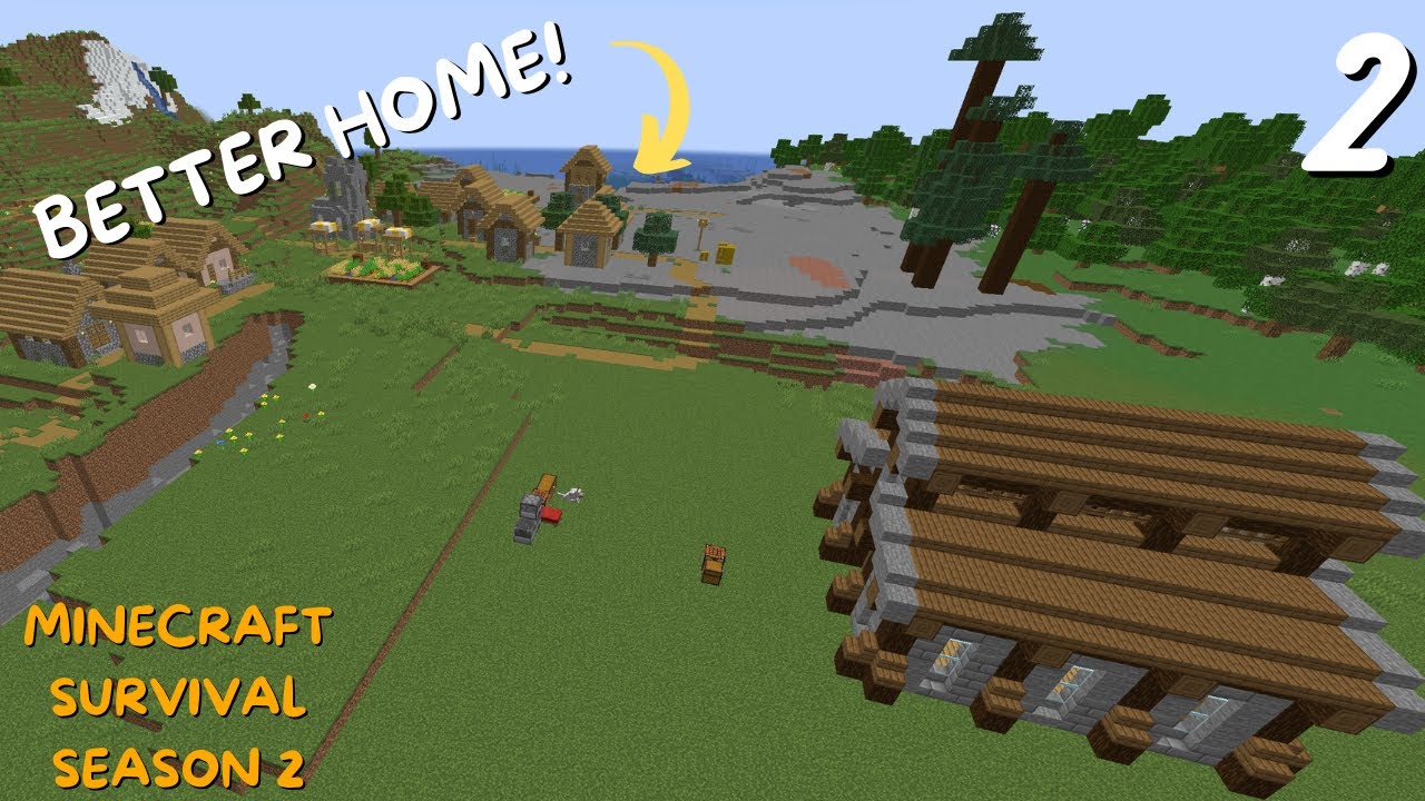 BETTER HOME! | Minecraft Survival | (Season 2 Episode 2) - YouTube
