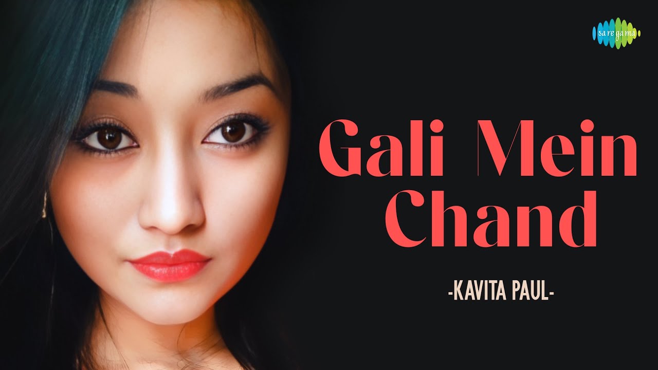 Gali Mein Chand | Kavita Paul | Hindi Cover Song | Saregama Open Stage ...