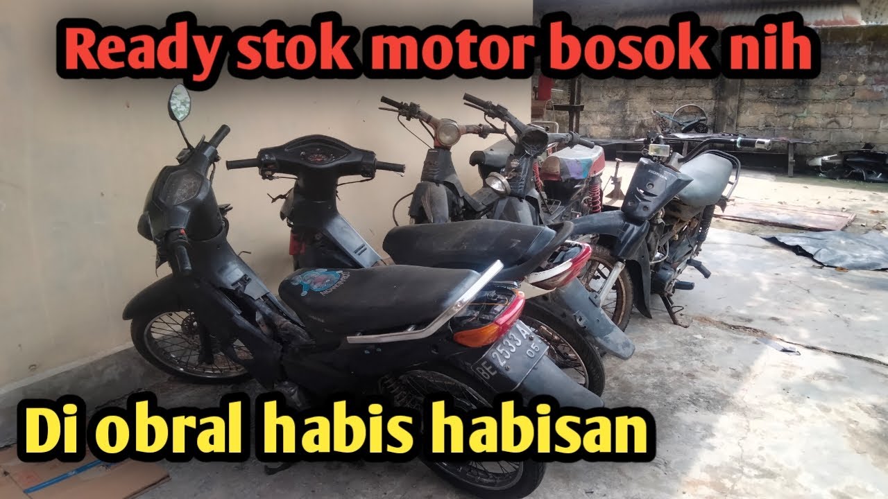 Hari ini kita obral motor bosok murah meriah 2 jutaan sudah dapat motor ...