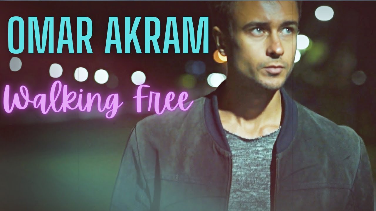 Omar Akram // “Walking Free” - YouTube